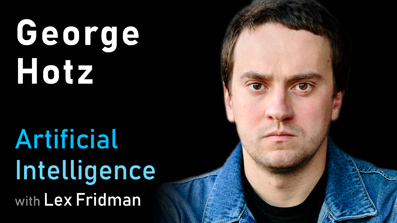 George Hotz: Comma.ai, OpenPilot, and Autonomous Vehicles | MIT ...