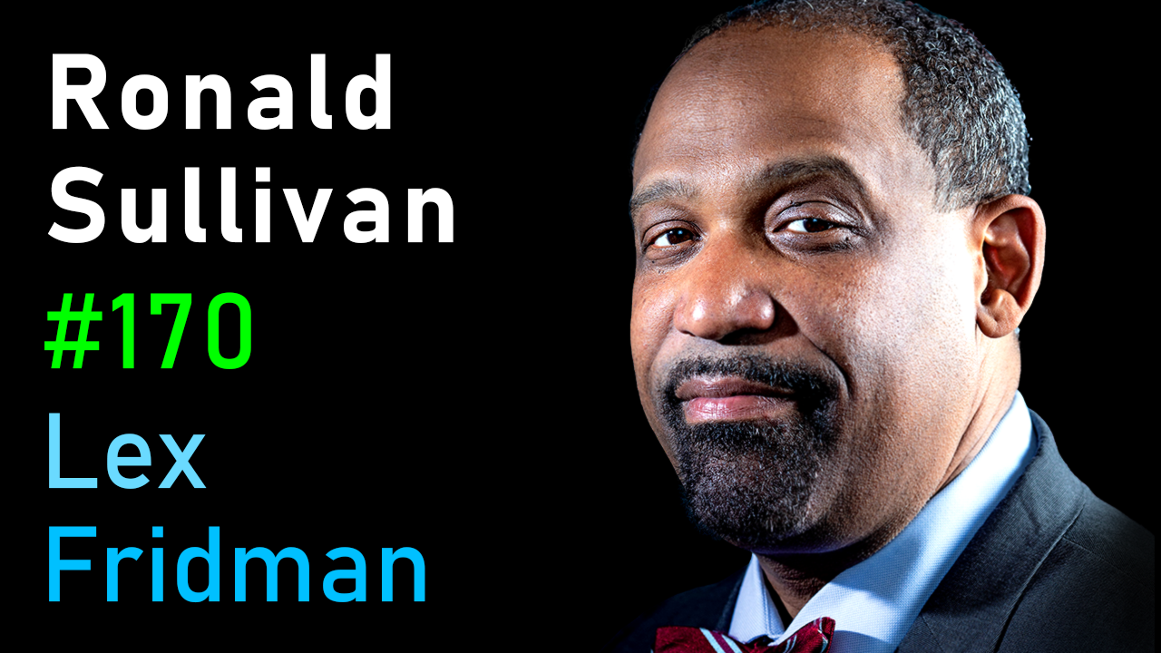 #170 - Ronald Sullivan: The Ideal of Justice in the Face of Controversy ...